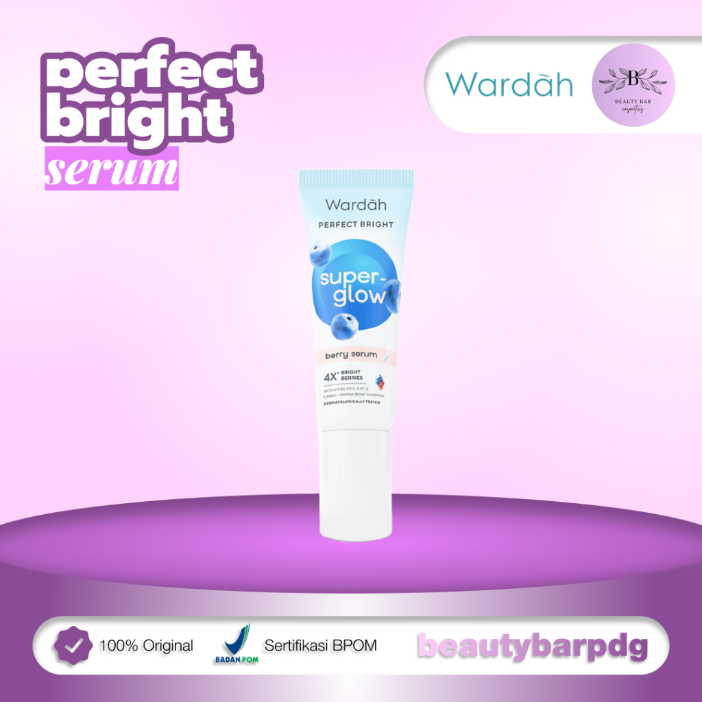 Jual Wardah Perfect Bright Super-Glow Berry Serum 8ml | 4X Vitamin B3 | Serum Wajah Mencerahkan ...