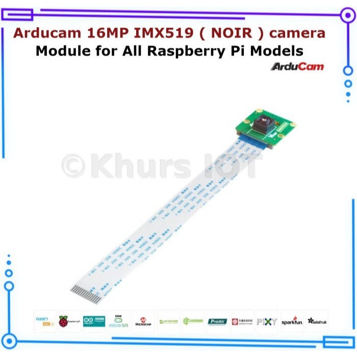Jual Arducam 16MP IMX519 ( NOIR ) camera module for All Raspberry Pi Models | Shopee Indonesia