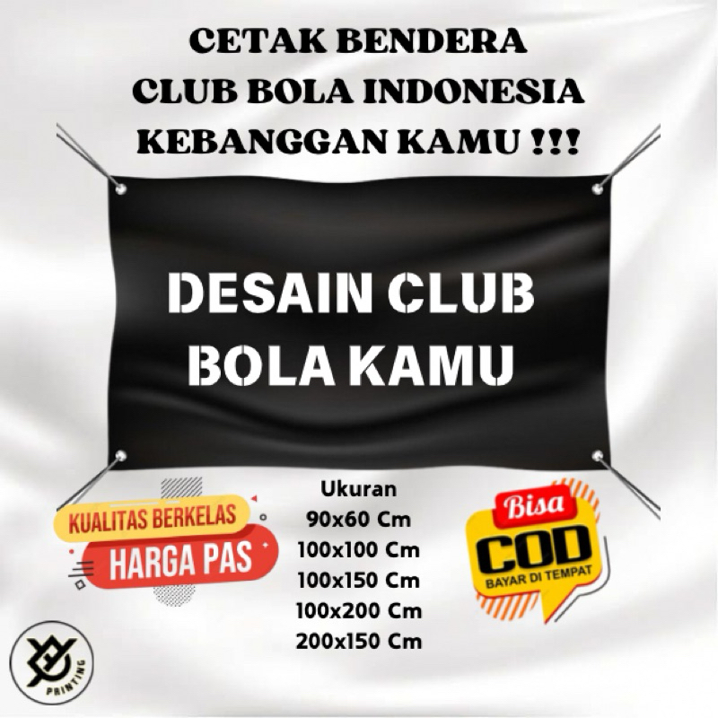 Jual CUSTOM BENDERA CLUB BOLA INDONESIA KESUKAAN KALIAN BISA REQ DESAIN ...