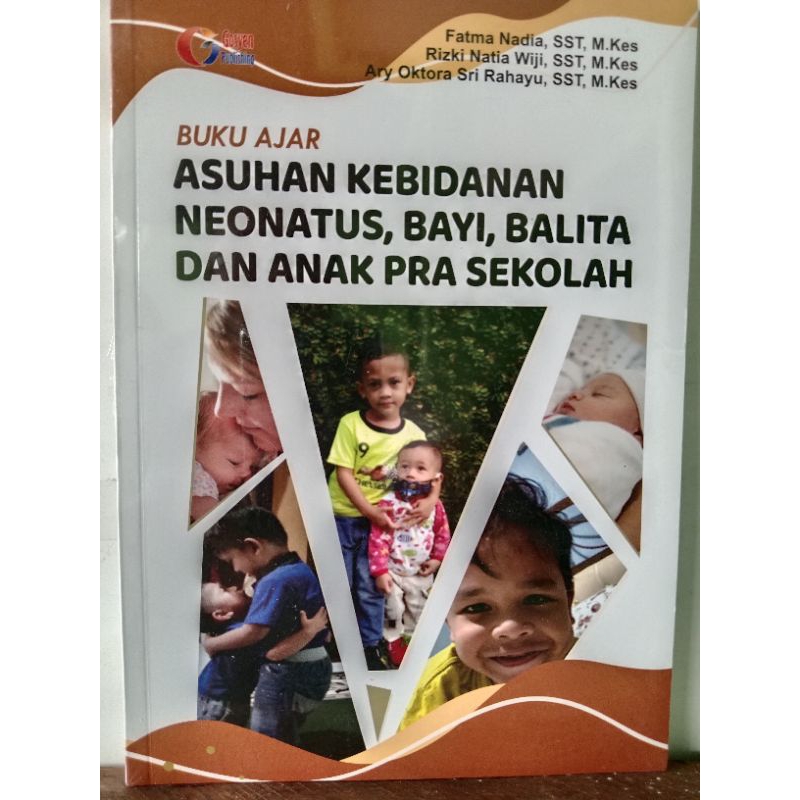 Jual Buku Ajar Asuhan Kebidanan Neonatus, Bayi, Balita Dan Anak Pra Sekolah | Shopee Indonesia
