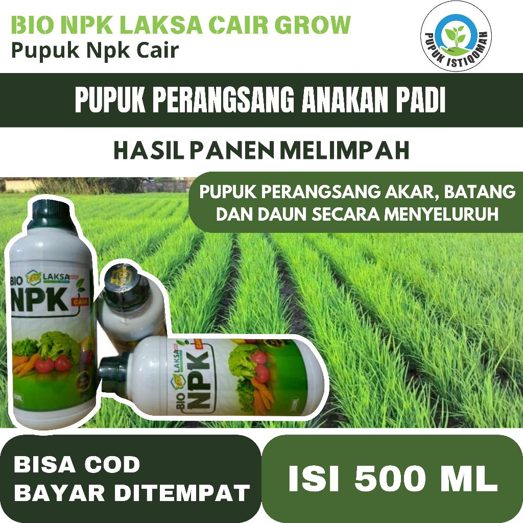 Jual Pupuk Ampuh PERBANYAK ANAKAN PADI - NPK LAKSA GROW 500 ML Panen Padi Lebih Berbobot dan ...