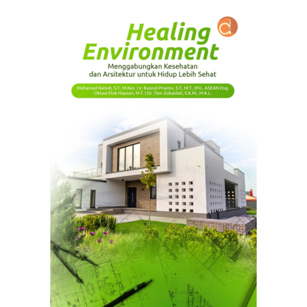 Jual Deepublish - Buku Healing Environment Menggabungkan Kesehatan dan Arsitektur Untuk Hidup ...