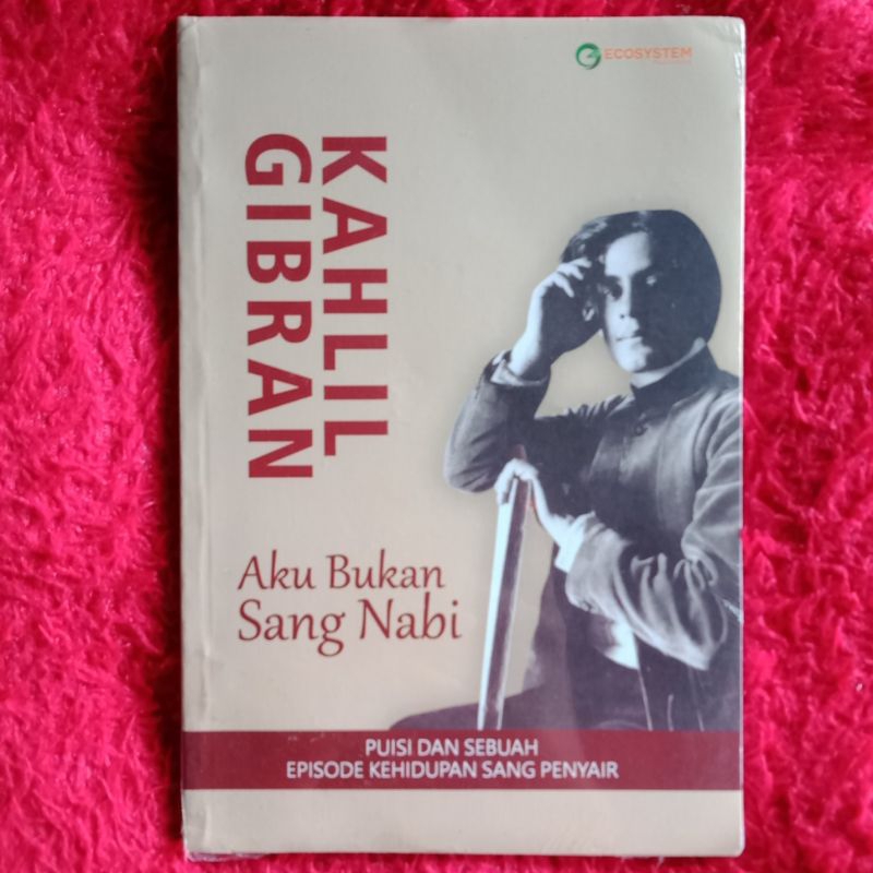 Jual KAHLIL GIBRAN / ANTOLOGI PUISI / PUISI/ NOVEL / NOVEL BIOGRAFI ...