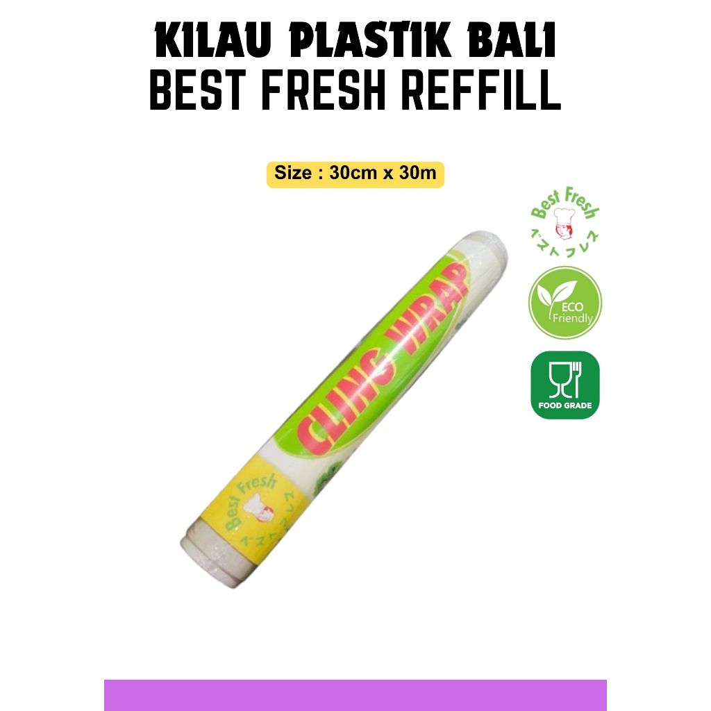 Jual PLASTIK CLING WRAP | BEST FRESH CLING WRAP REFILL 30 CM x 30 M ...