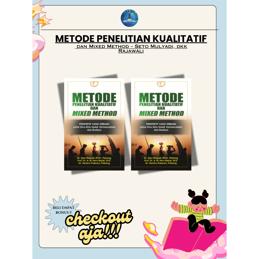 Jual Metode Penelitian Kualitatif dan Mixed Method – Seto Mulyadi, dkk Rajawali | Shopee Indonesia