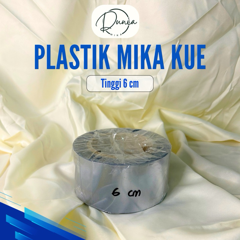 Jual Tebal Mika 0.1 mm, (L) 6 cm, 5 dan 10 Meter, Plastik Mika Kue ...