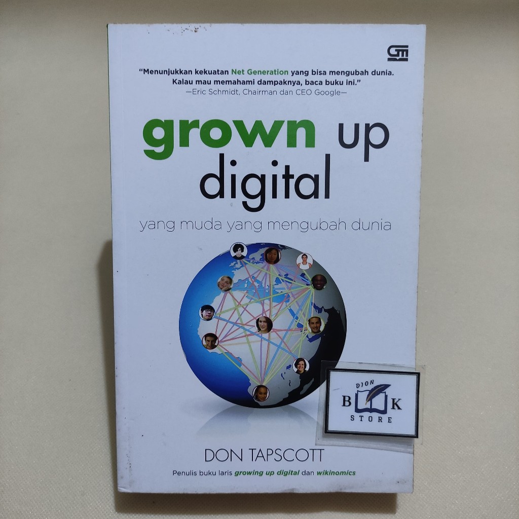 Jual (ORIGINAL) Buku Grown Up Digital - Yang Muda Yang Mengubah Dunia (Don Tapscott) | Shopee ...