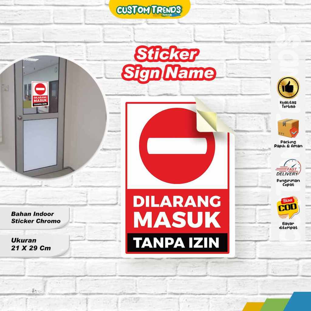 Jual WARNING! Sign Name Warning Dilarang Masuk Tanpa Izin Sticker ...