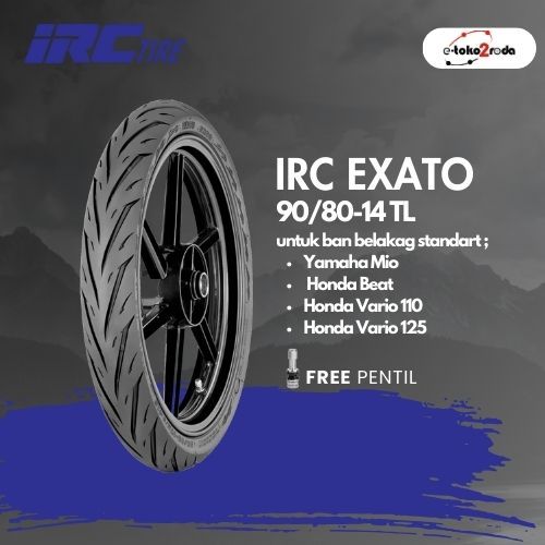 Jual BAN IRC TUBELESS EXATO NR88 90/80 RING 14 | Shopee Indonesia