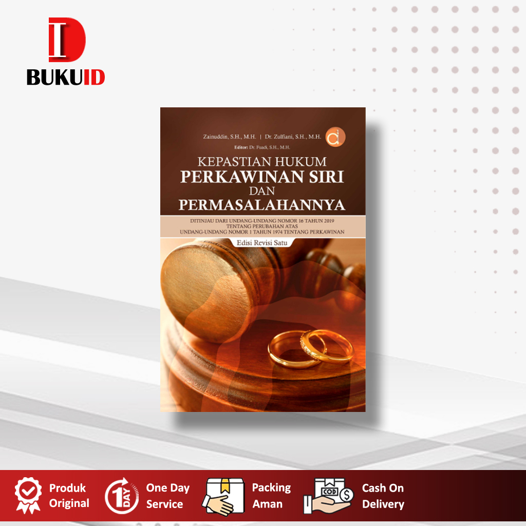 Jual Buku Kepastian Hukum Perkawinan Siri dan Permasalahannya Ditinjau dari Undang-Undang Nomor ...