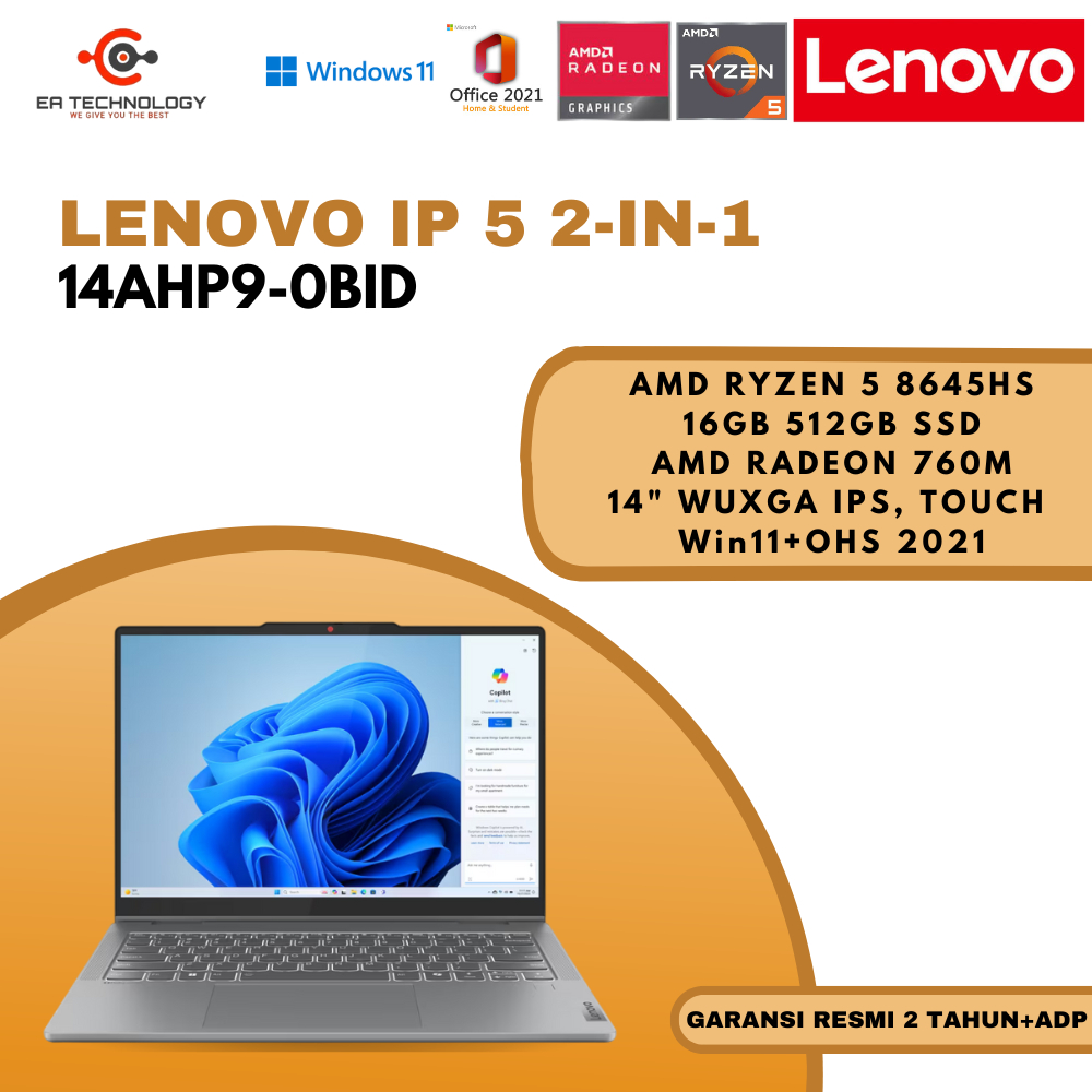 Jual LENOVO IP 5 2-in-1 14AHP9-0BID Ryzen 5-8645HS 16GB 512SSD 14" WUXGA IPS,Touch W11+OHS 2021 ...