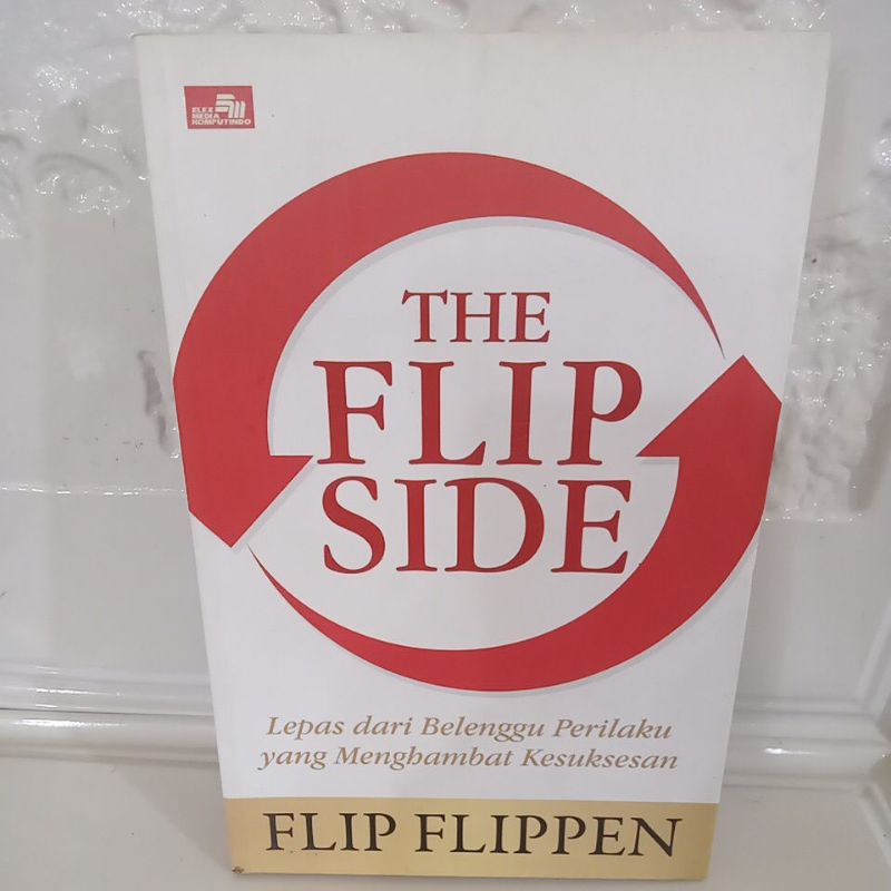 Jual Buku Original THE FLIP SIDE LEPAS DARI BELENGGU PERILAKU YANG ...