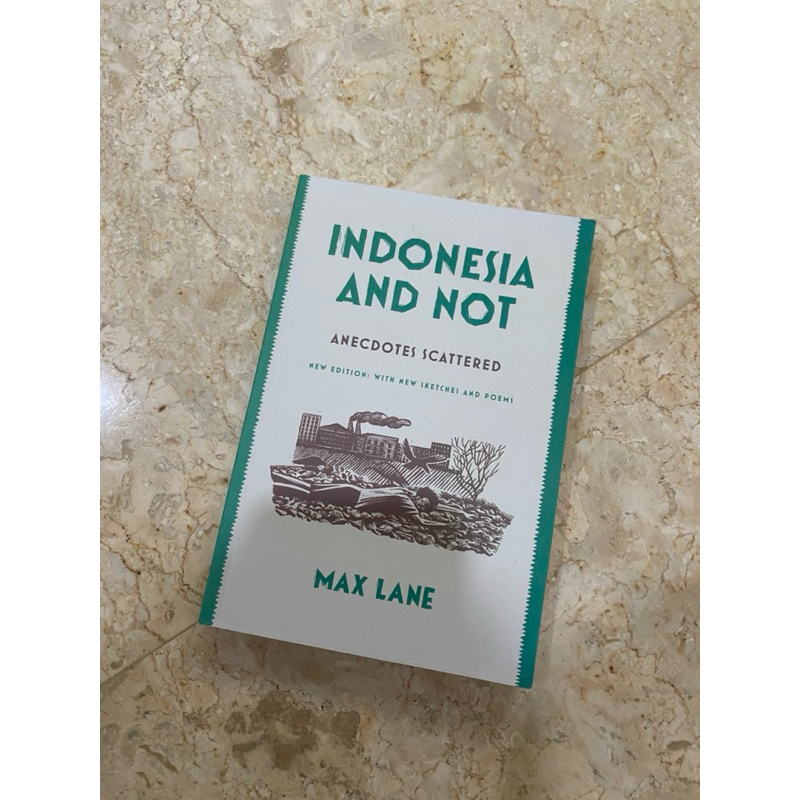Jual Buku Indonesia And Not karya Max Lane (preloved) | Shopee Indonesia