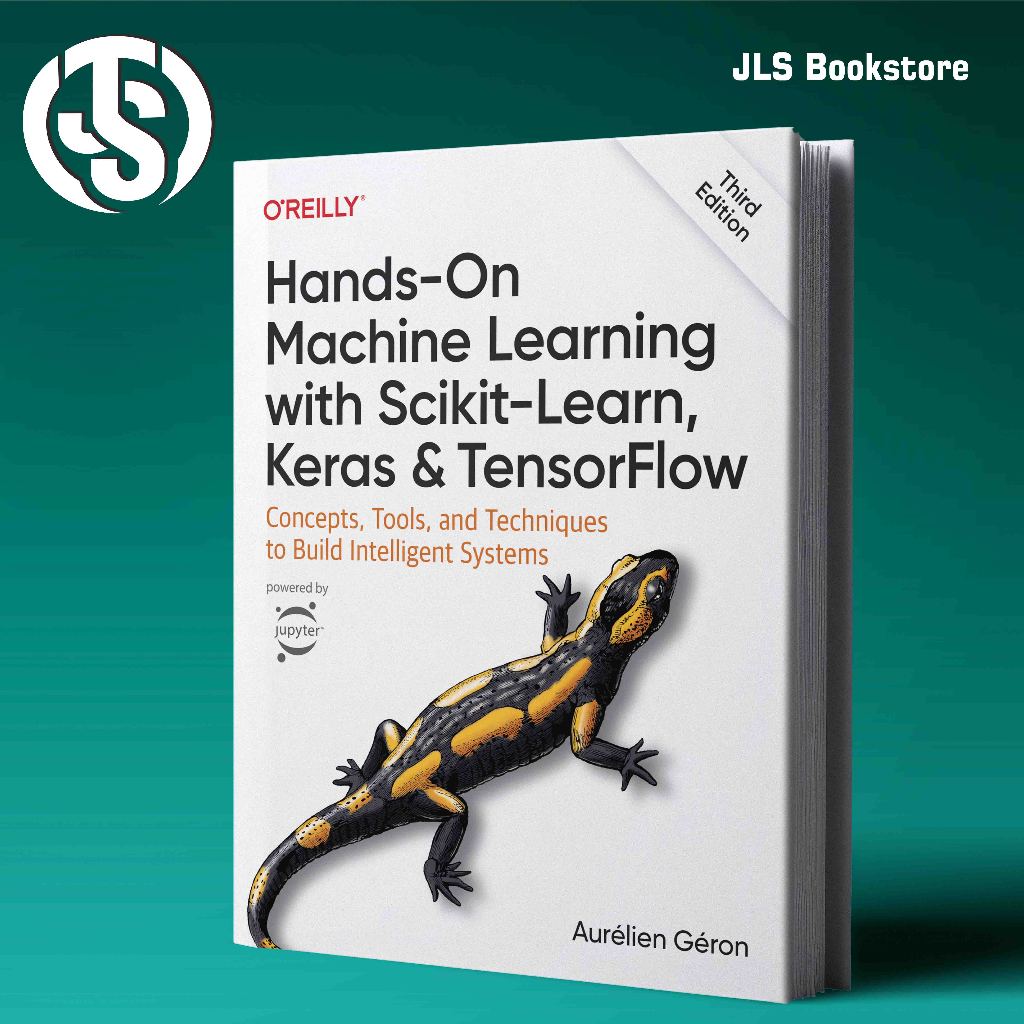 Jual Hands-On Machine Learning with Scikit-Learn, Keras, and TensorFlow - Aurélien Géron ...