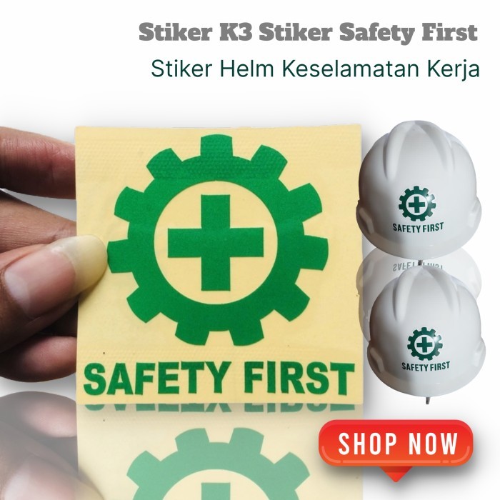 Jual Stiker Cutting Safety First K3 Helm Proyek | Shopee Indonesia