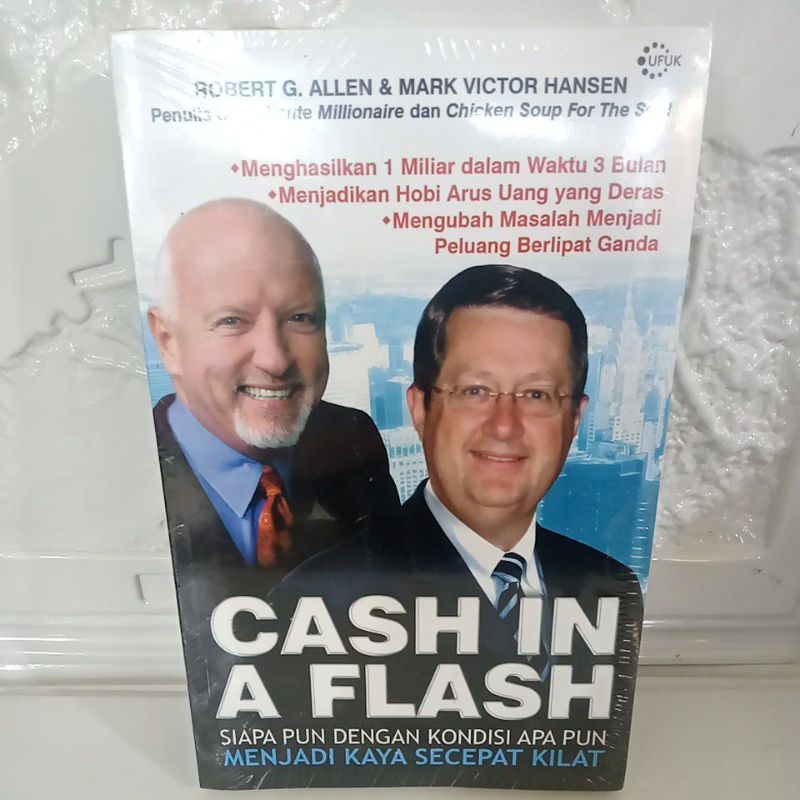 Jual Buku Original CASH IN A FLASH SIAPA PUN DENGAN KONDISI APA PUN ...