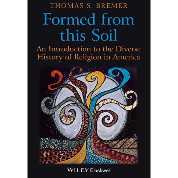 Jual Thomas S. Bremer - Formed From This Soil_ An Introduction to the ...