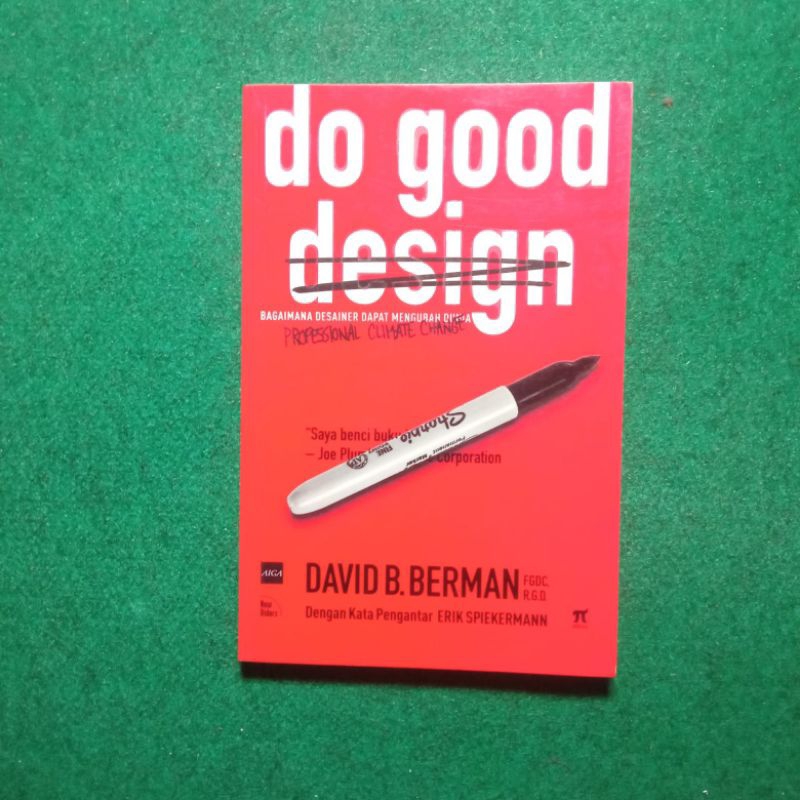 Jual Buku Do Good Design: Bagaimana Desainer Dapat Mengubah Dunia ...
