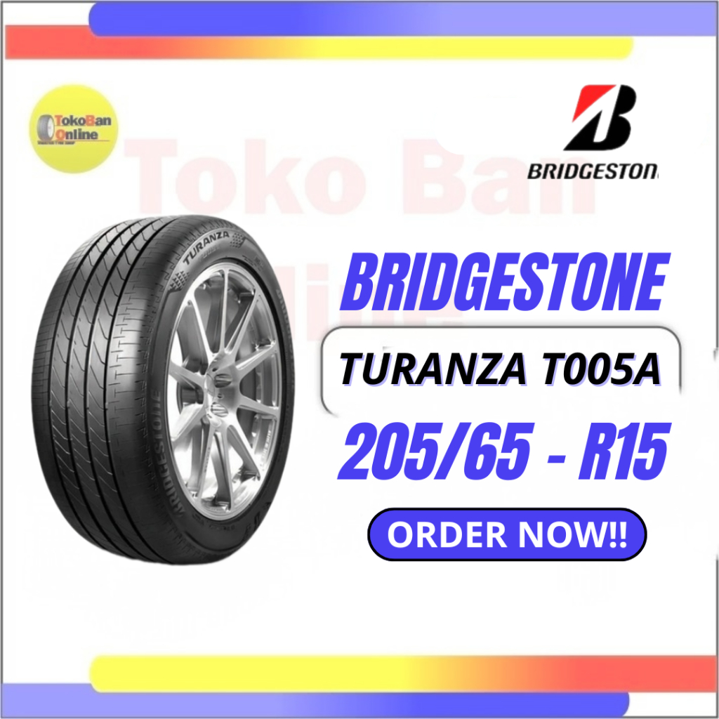 Jual Ban BRIDGESTONE 205/65 R15 Turanza T005A (Innova) | Shopee Indonesia