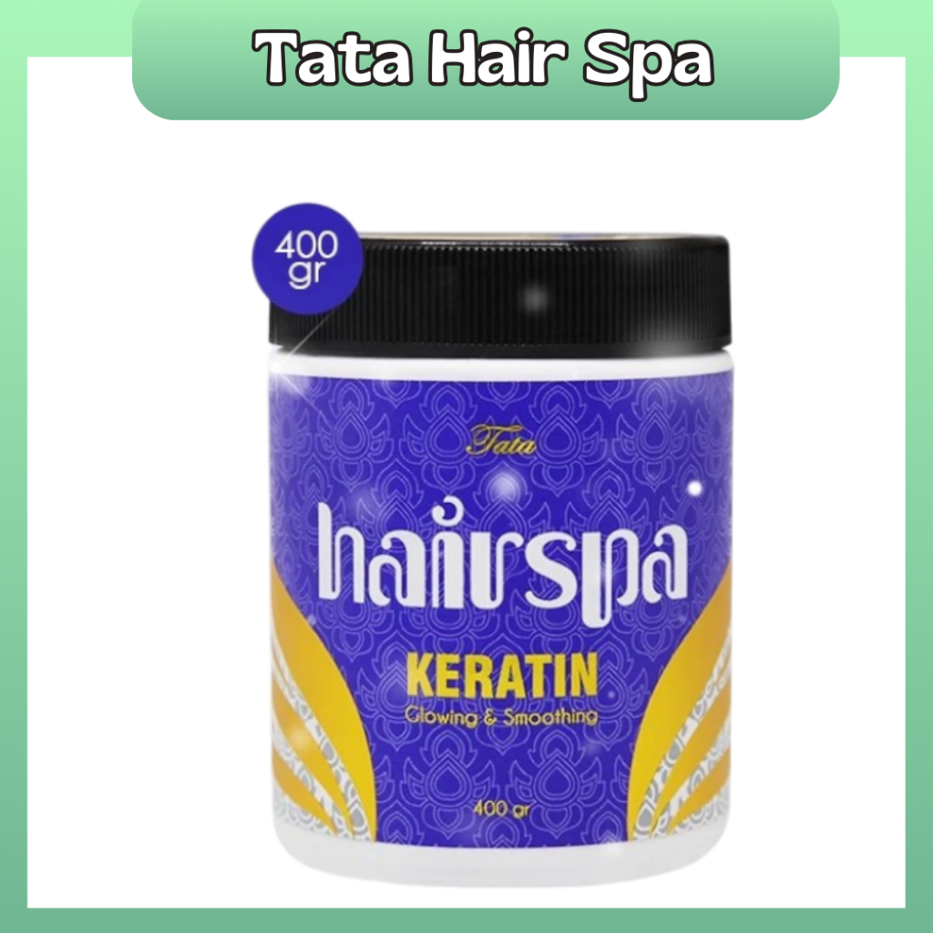 Jual Tata Hair Spa Keratin Glowing Smooting 400gr/Masker Rambut ...