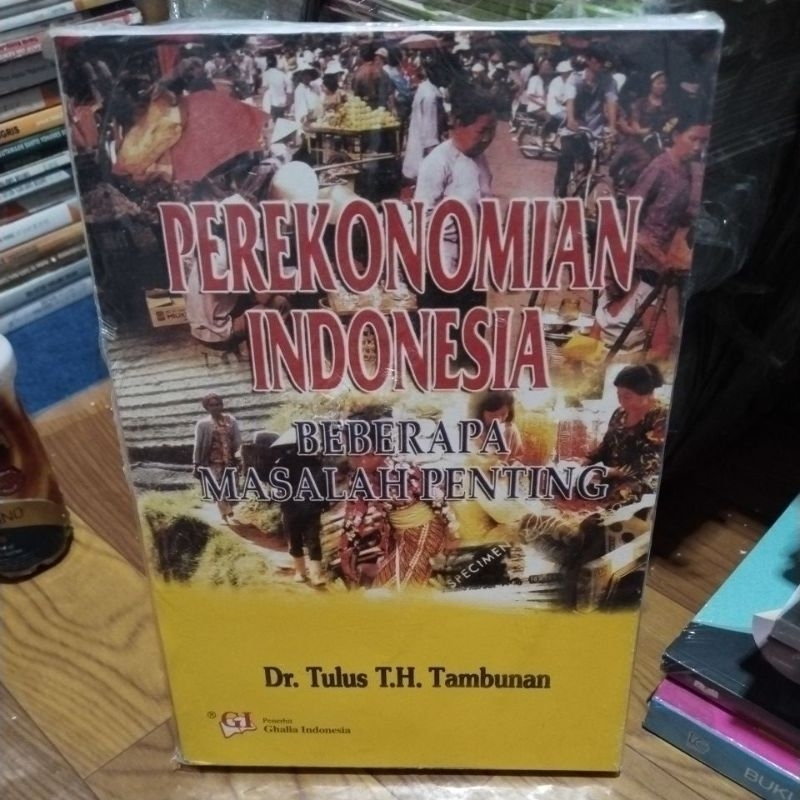 Jual BUKU PEREKONOMIAN INDONESIA BEBERAPA MASALAH PENTING BY DR. TULUS T. H. TAMBUNAN | Shopee ...