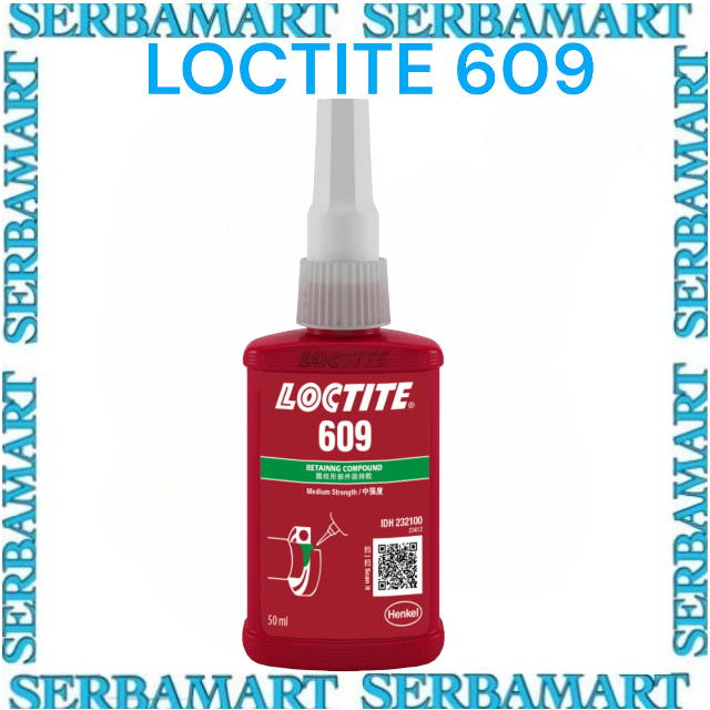 Jual LOCTITE 609 50ML ORIGINAL - LEM LOCTITE 609 50 ML RETAINING ...