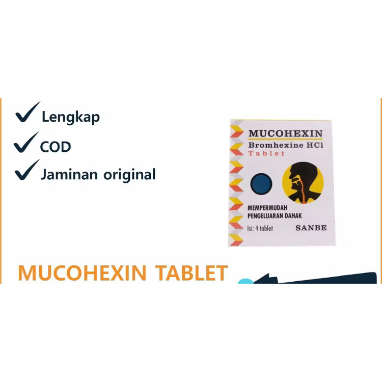 Jual Mucohexin Tablet ( strip isi 4) / MUCOHEXIN Tablet Bromhexine HCl ...