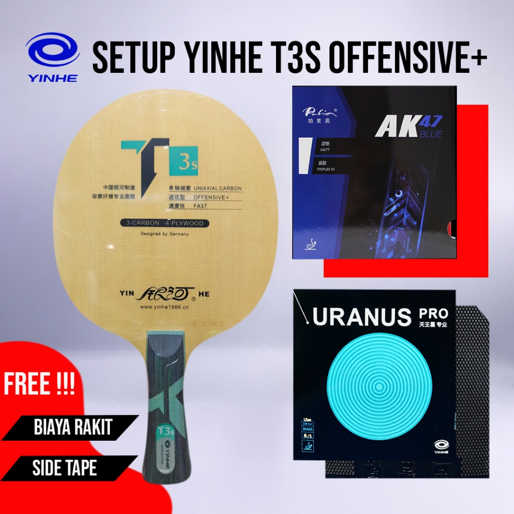 Jual Paket Bat Pingpong Rakitan Yinhe T3S Carbon Offensive+ Palio AK47 Blue Yinhe Uranus Pro ...