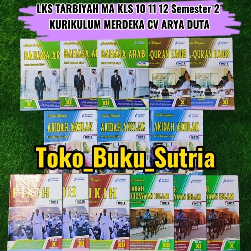Jual LKS TARBIYAH KELAS 10 11 12 MA KURIKULUM MERDEKA SEMESTER 2 CV ARYA DUTA | Shopee Indonesia