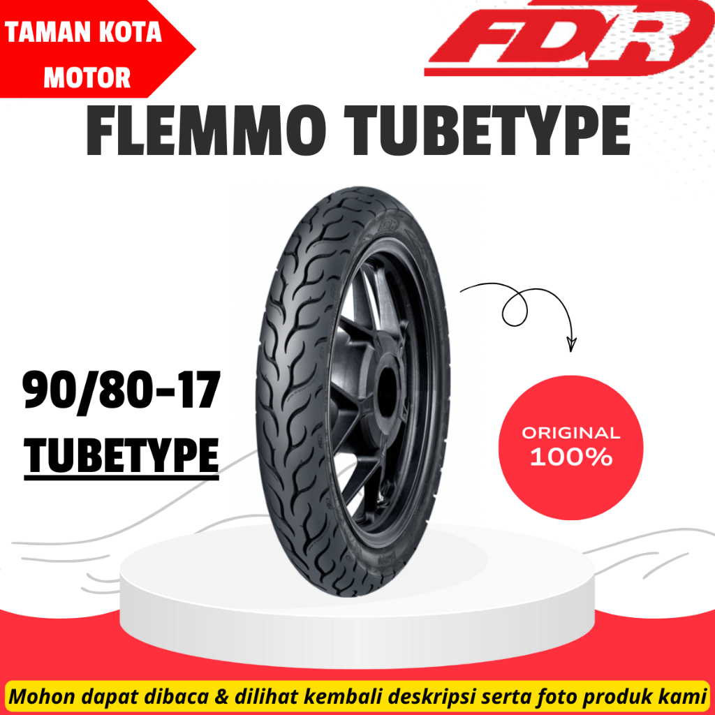 Jual BAN MOTOR BEBEK FDR FLEMMO 90/80-17 Tubetype (TT) ORIGINAL ...