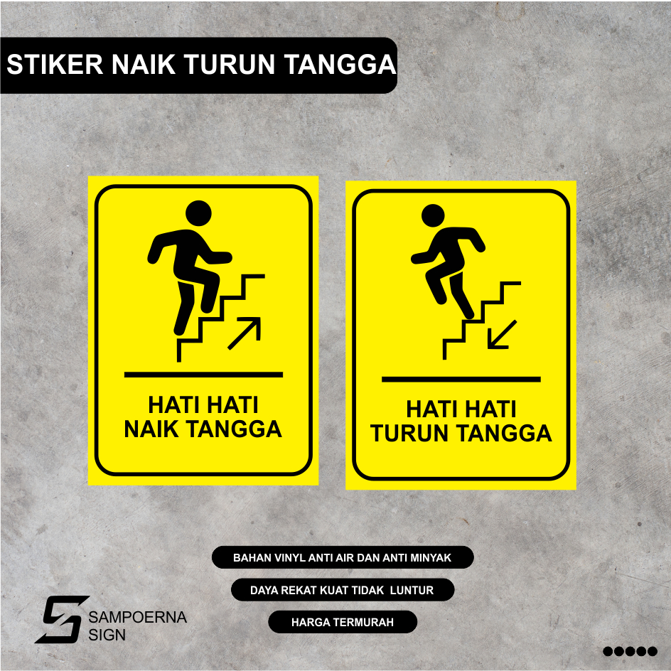 Jual Sign Sticker hati hati Naik tangga / stiker hati hati turun tangga ...