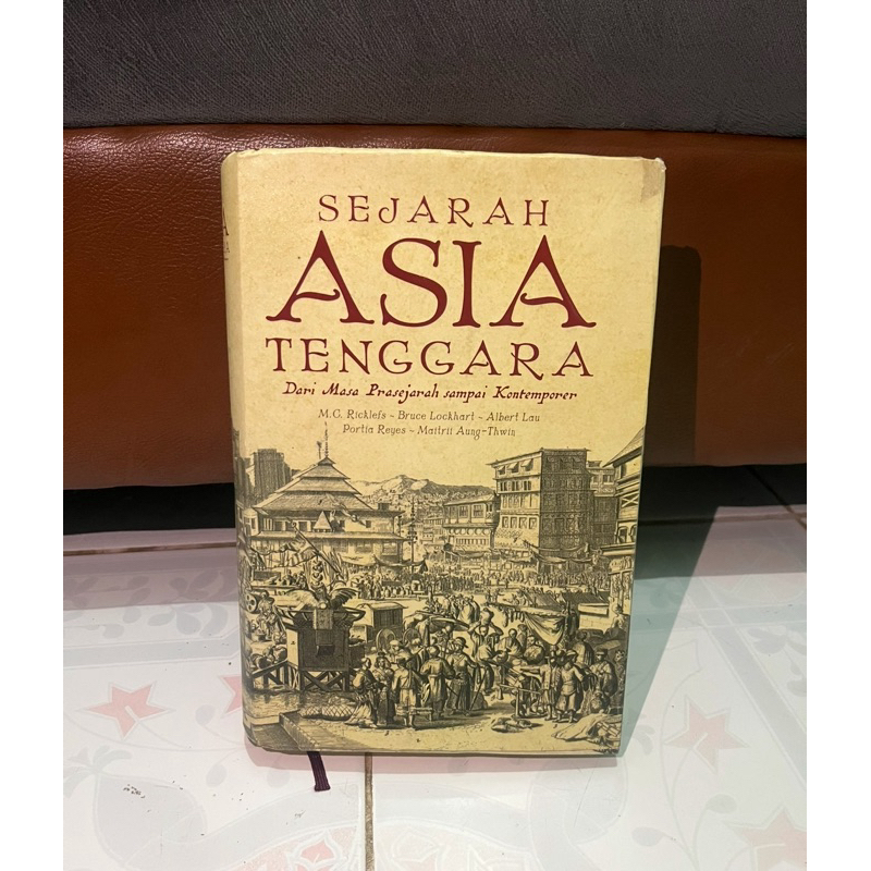 Jual SEJARAH ASIA TENGGARA DARI MASA PRASEJARAH SAMPAI KONTEMPORER | Shopee Indonesia