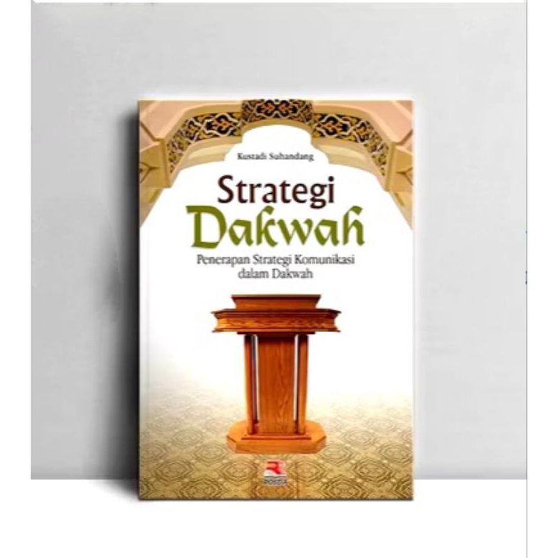Jual BUKU ROSDA : Buku Strategi Dakwah - Penerapan Strategi Komunikasi ...