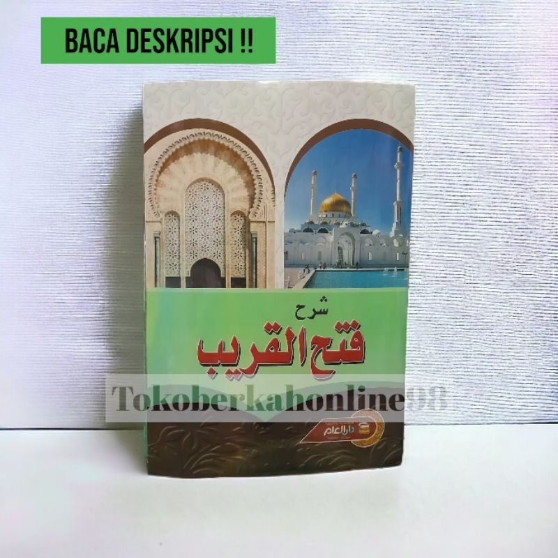 Jual Kitab Syarah Fathul Qorib Mujib - Taqrib - Fathul Qarib | Shopee ...