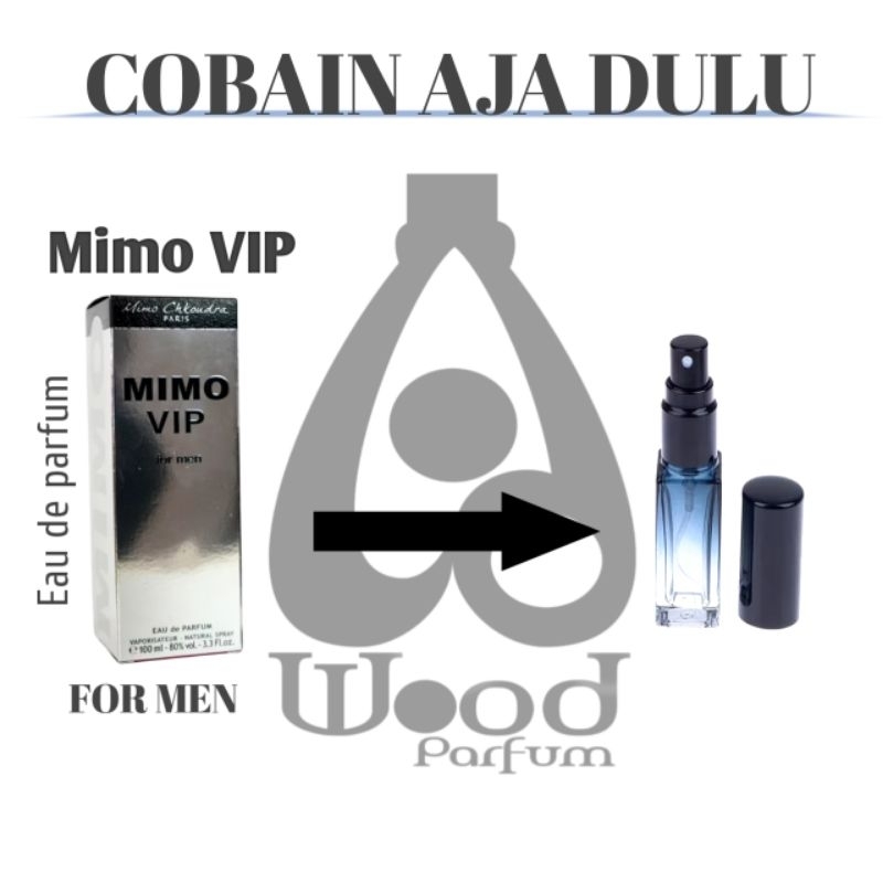 Jual Decant parfum Mimo Chkoudra VIP for men EDP | Shopee Indonesia