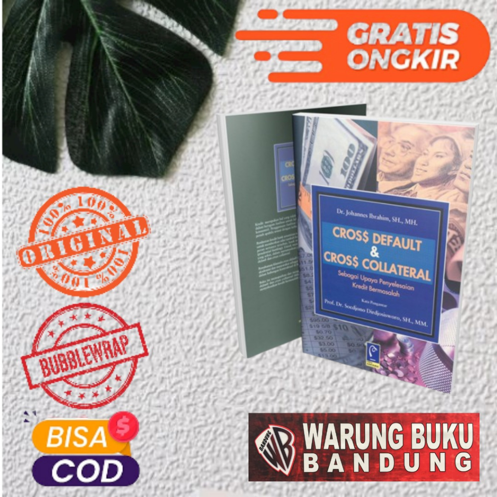 Jual BUKU CROSS DEFAULT DAN CROSS COLLATERAL SEBAGAI UPAYA PENYELESAIAN ...