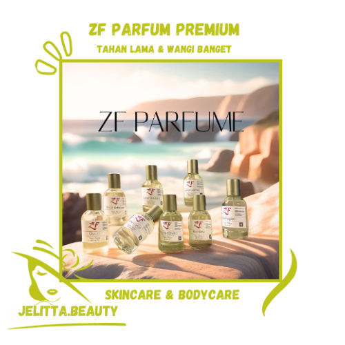 Jual ZF PREMIUM PARFUM NON ALKOHOL - PARFUM 30 ml UNISEX TAHAN LAMA ...