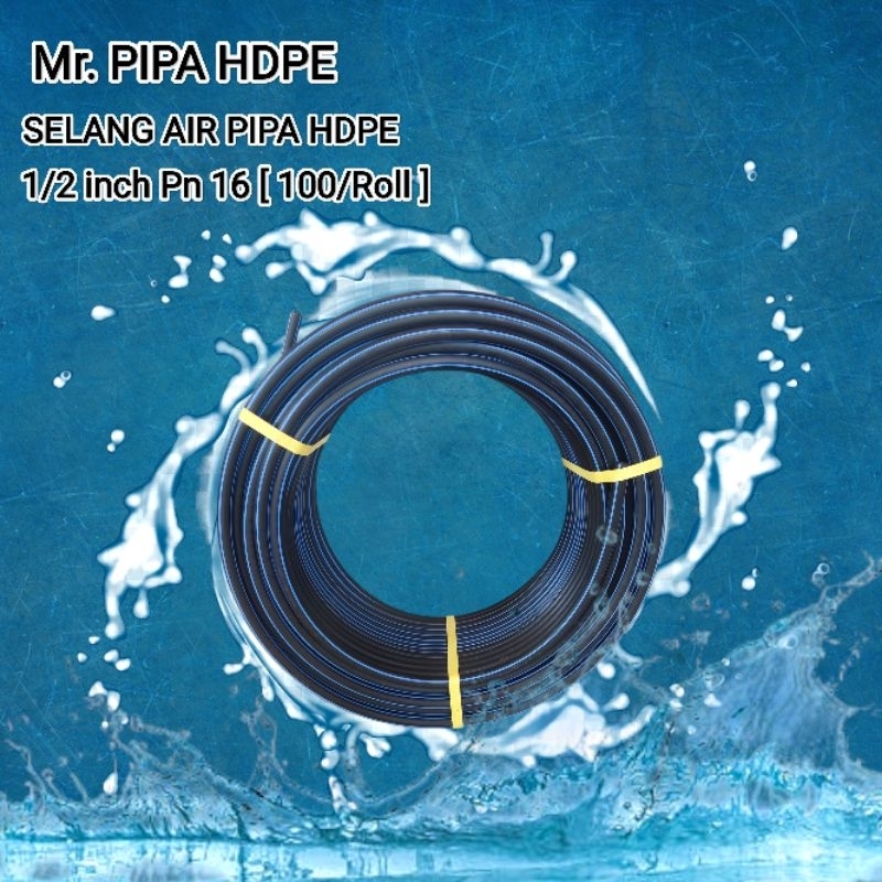 Jual Selang air PIPA HDPE 1/2 inch Pn 16 (100m/Roll) | Shopee Indonesia