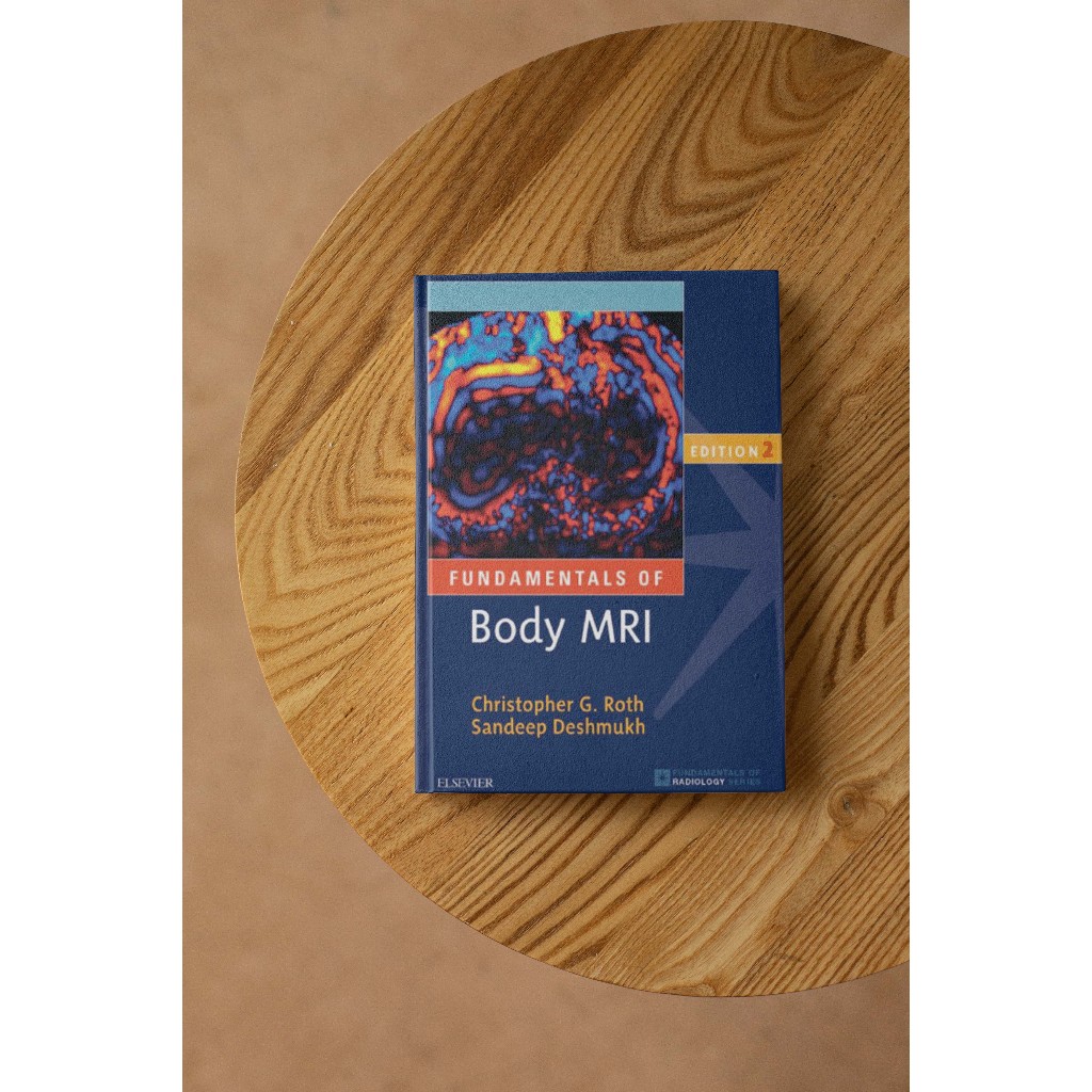Jual Fundamentals of Body MRI, 2 Edition - Christopher G. Roth ...
