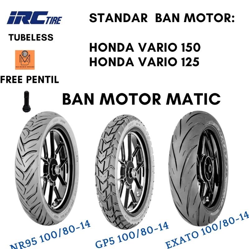 Jual Ban Motor Matic IRC Exato SCT006 NR95 100/80 Ring14 Tubeless Free ...