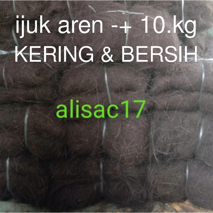 Jual Ijuk Aren Resapan Kering Bersih 10 Kg Ijuk Hitam Halus Saringan ...