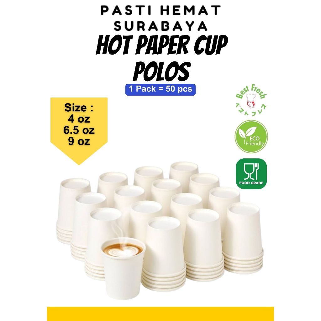 Jual Paper Cup ( per 50 pcs ) Cup Kertas Gelas Kertas Tahan Panas / Hot Cup Polos 4 Oz 6.5 Oz 9 ...