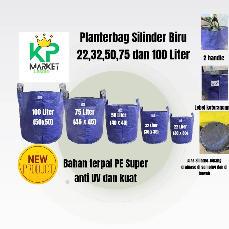 Jual Planterbag SilINDER Biru PE Super Anti UV dan Kuat 12.22.32.50.75 ...