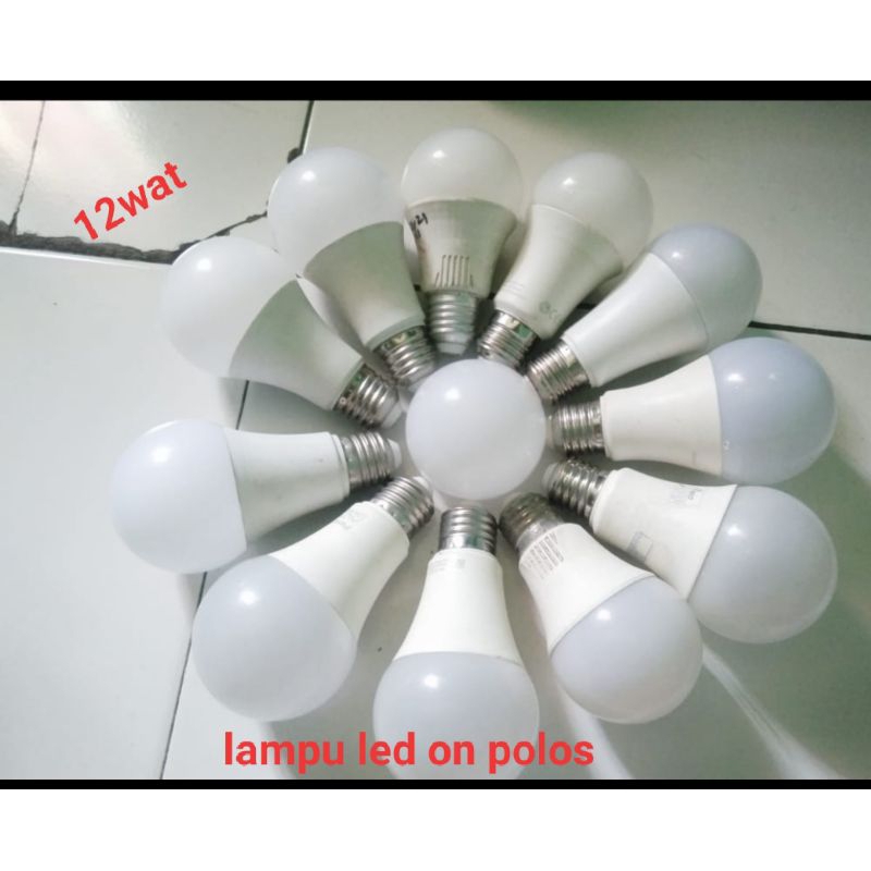 Jual Lampu LED polos 12Wat ON cahaya putih | Shopee Indonesia