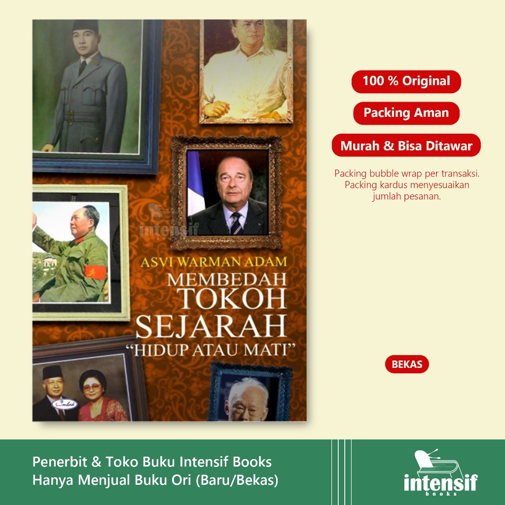 Jual Membedah Tokoh Sejarah "Hidup atau Mati" karya Asvi Warman Adam - Buku Sejarah dan Biografi ...
