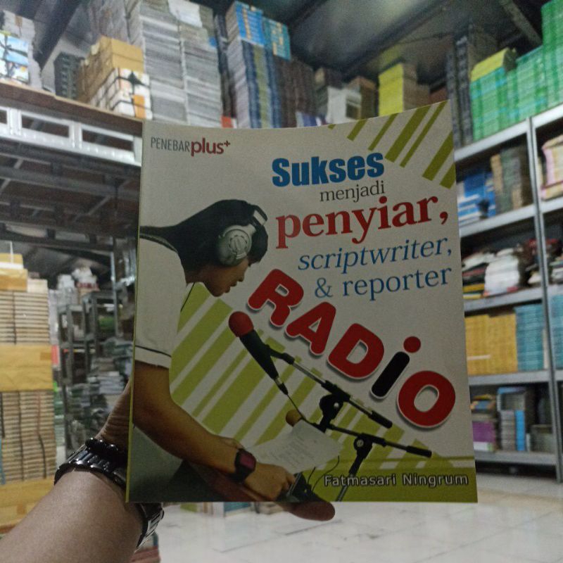 Jual BUKU PENGEMBANGAN DIRI KARIR / MOTIVASI / BACAAN INSPIRATIF / SUKSES MENJADI PENYIAR RADIO ...