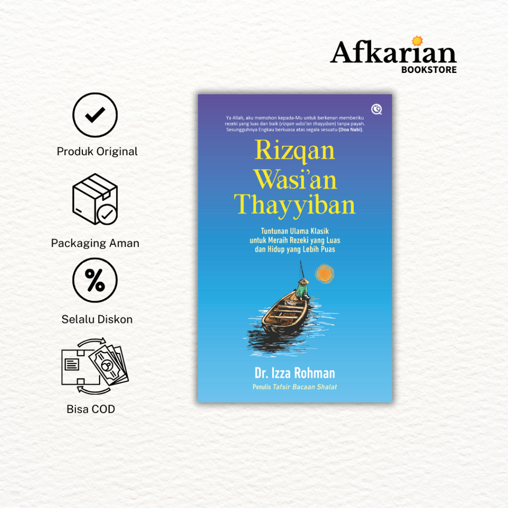 Jual Buku Islami Rizqan Wasi’an Tayyiban Tuntunan Ulama Klasik untuk Meraih Rezeki yang Luas dan ...