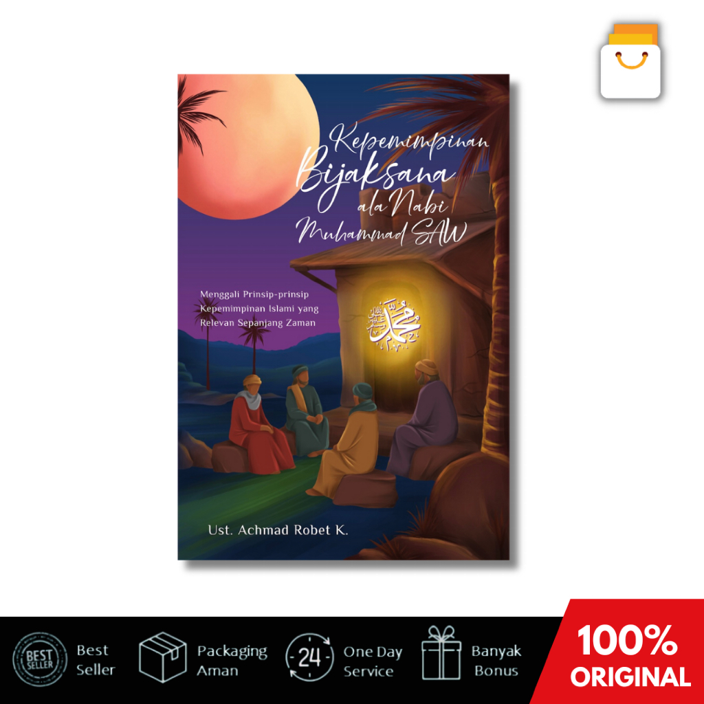 Jual Buku Kepemimpinan Bijaksana ala Nabi Muhammad SAW - Yash Media | Shopee Indonesia