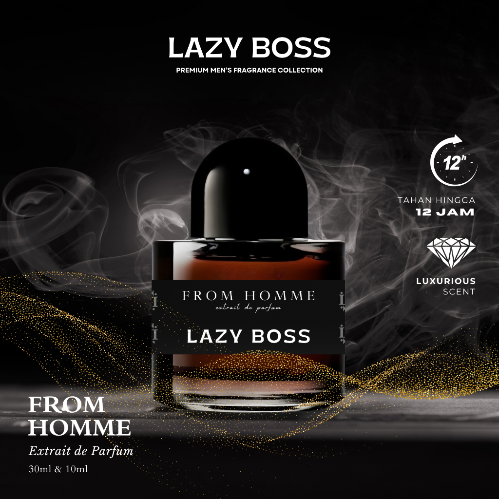 Jual LAZY BOSS - FROM HOMME | Extrait de Parfum | Shopee Indonesia