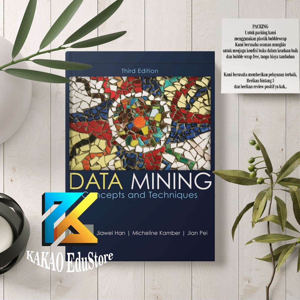Jual Data Mining Concepts and Techniques 3rd ed | Shopee Indonesia